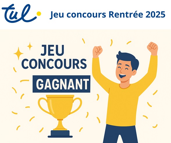 Gagnant Jeu Concours Rentrée 2025 | tul-laon